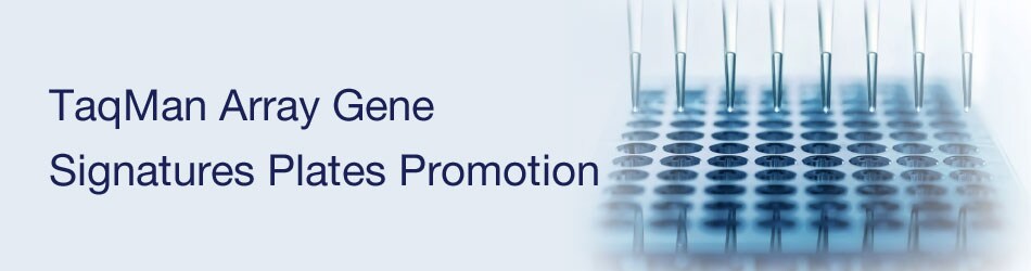 TaqMan Array Gene Signatures Plates | Thermo Fisher Scientific - IN